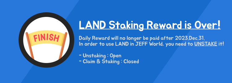 JEFF World: LAND Staking